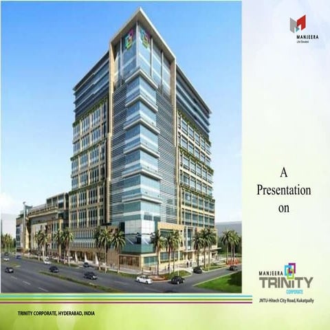 MANJEERA TRINITY CORPORATE PRESENTATION | PPSX