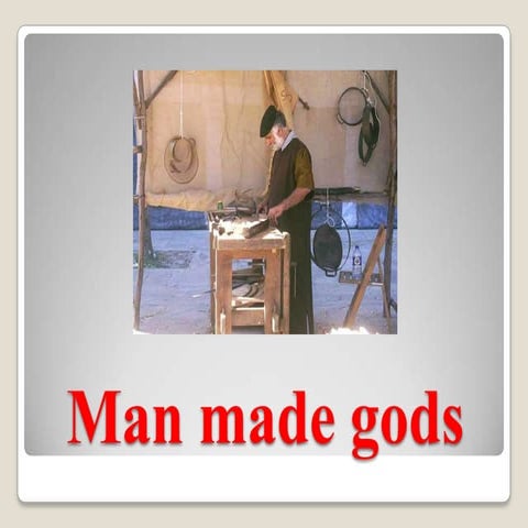 Man Made Gods | PPTX