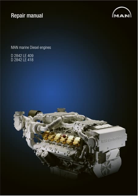 MAN Marine Diesel Engine D 2848 LXE /LE 401 / 403 / 405 Service Repair Manual | PDF