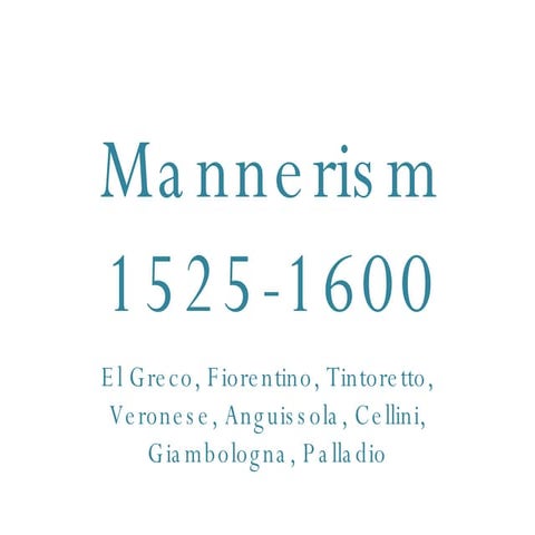 Mannerism | PPT | Fine Art