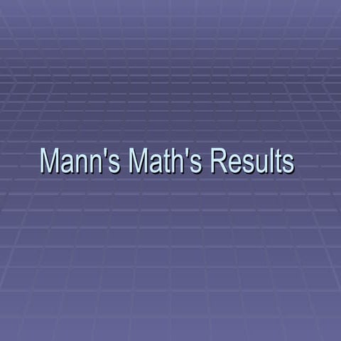 Mann Math Results | PPT
