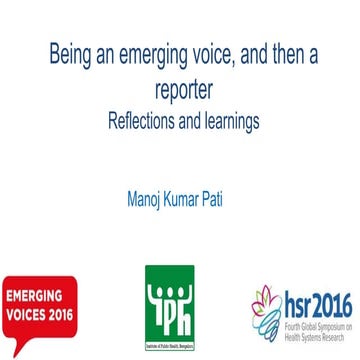 Being an emerging voice, and global health discourse | PPT