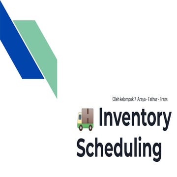 Inventory Scheduling Slide Breakdown Operational Management | PDF