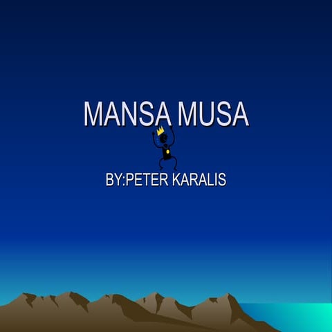 Mansa Musa | PPT
