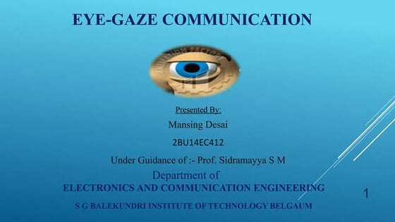 Eye gaze communication | PPTX