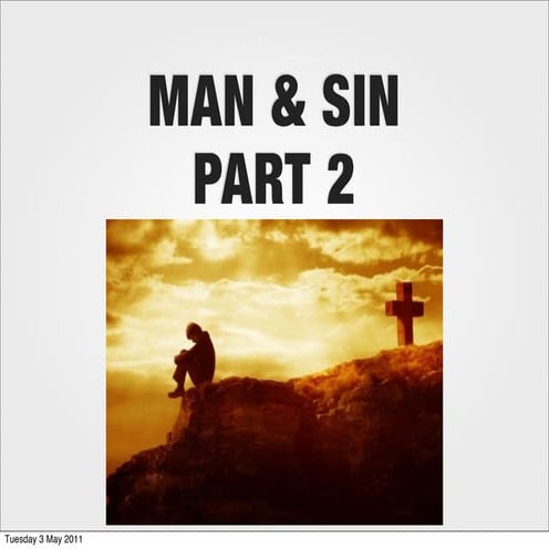 Chafer, Bible Doctrines: Man & Sin Part 2 | PDF | Christianity ...