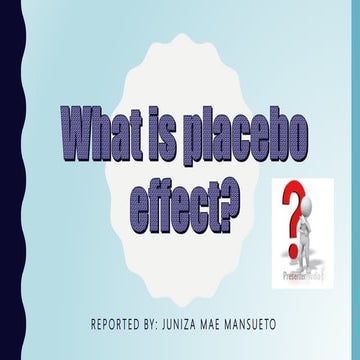What is Placebo effect? | PPT