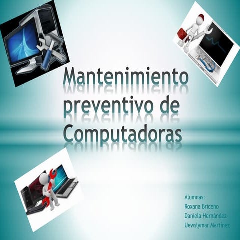 Mantenimiento preventivo de computadoras | PPTX