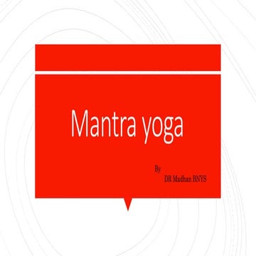Mantra yoga for first year bnys students.pptx