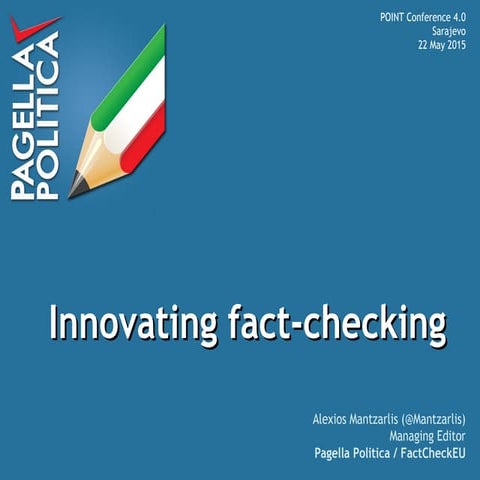 Pagella Politica - Innovating and fact-checking | PPT