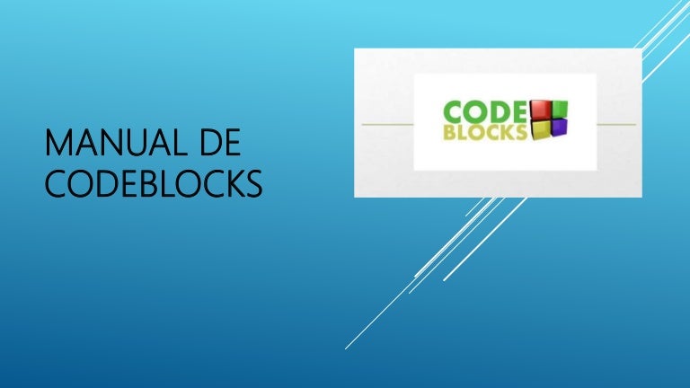 Manual De Usuario De Codeblocks