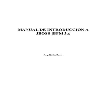 Manual de introduccion a JBoss jBPM | PDF