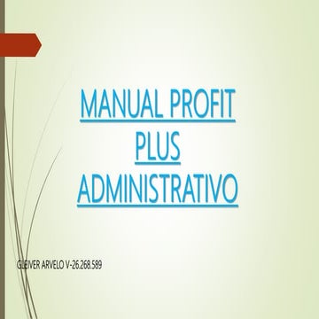 MANUAL DE USO DEL PROFIT PLUS | PPTX