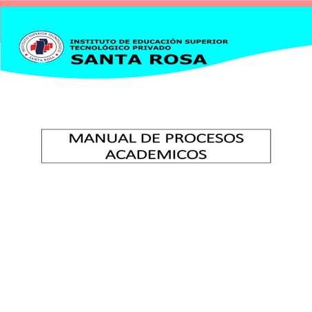MANUAL DE PROCESOS ACADEMICOS 2022(2).pdf