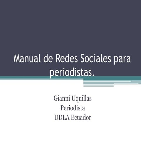 Manual de redes sociales para periodistas | PPTX