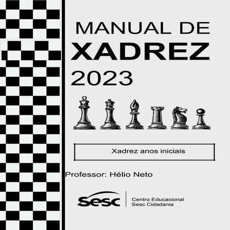 Apostila de Xadrez NÍVEIS INICIANTES E BÁSICO.pdf