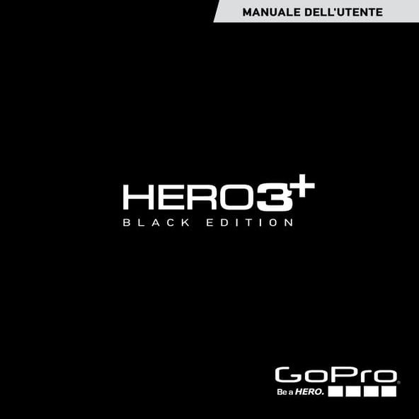 Manuale italiano-gopro-hero3-plus-black | PDF