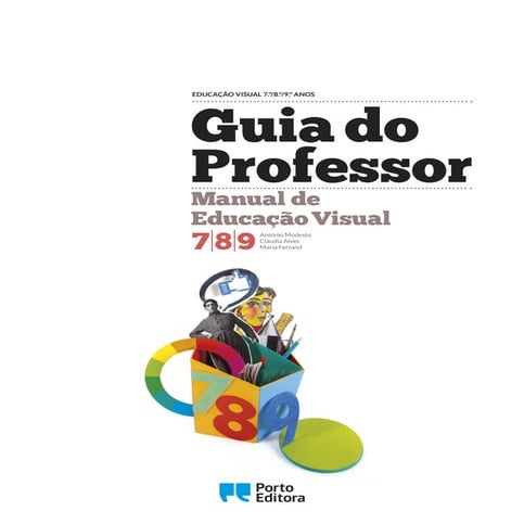 Manual Educação Visual 789 Grupo Porto Editora.pdf