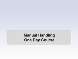 Manual Handling | PPT
