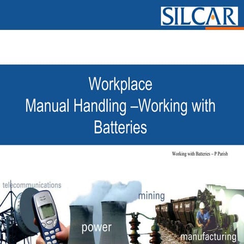 Manual handling - Battery lifting. | PPTX