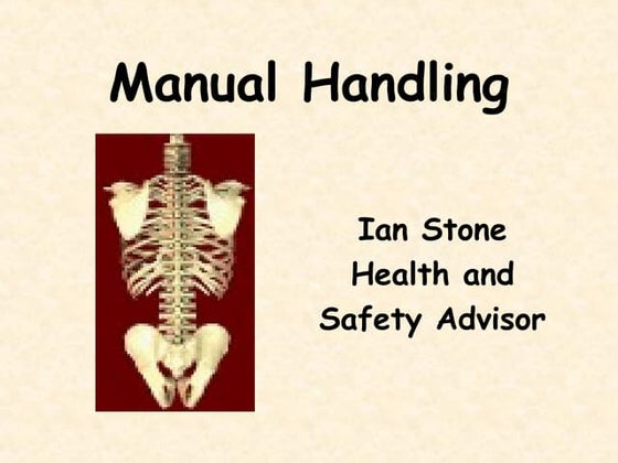 Manual Handling Training in Work Places | PPTX | Death, Injury, or ...