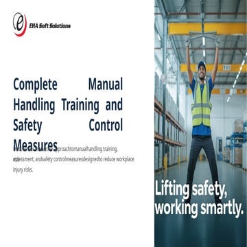 Complete Manual Handling Training and Safety Control Measures | PPTX