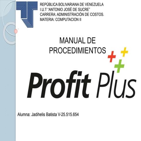 MANUAL DE USO DEL PROFIT PLUS | PPTX