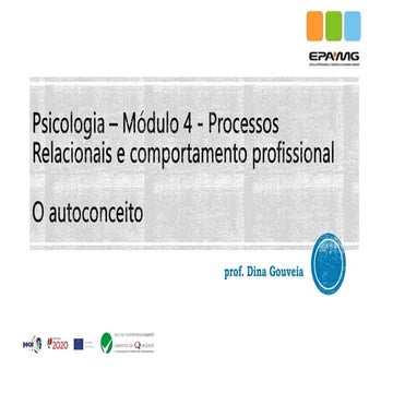 Manual módulo 4_1ª parte_Autoconceito e Autoestima.pptx