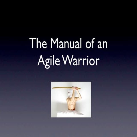 Manual of an agile warrior | KEY