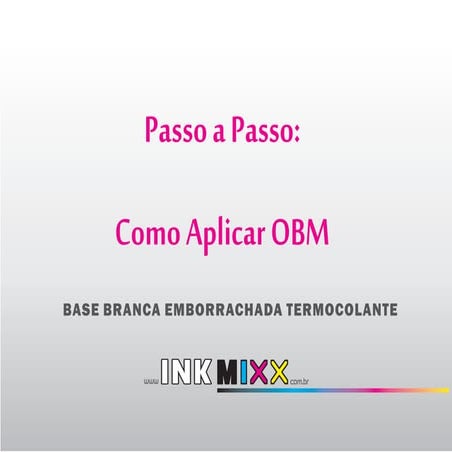 Manual passo a passo obm inkmixx | PPT