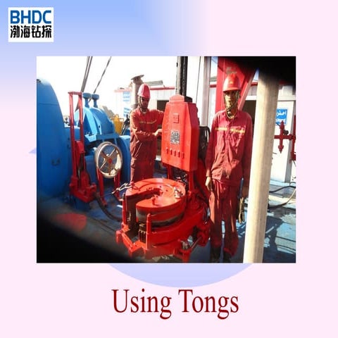 Manual & Power Tongs for drilling operations | PPTX