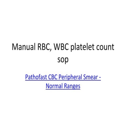 Manual RBC, WBC platelet count sop (1).pptx