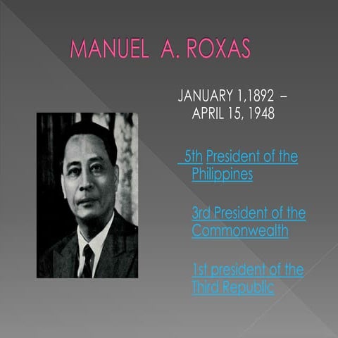 Panunungkulan ni Manuel Roxas | PPT