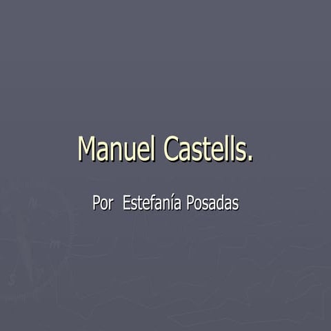 Manuel castells | PPT