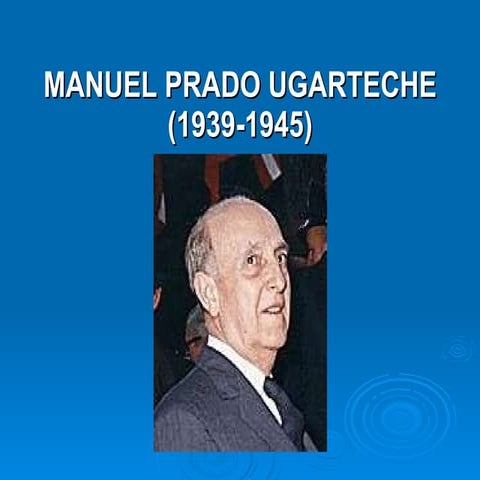 Manuel Prado Ugarteche | PPT