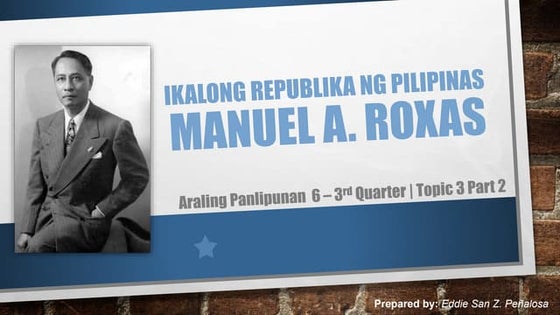 Panunungkulan ni Manuel Roxas | PPT