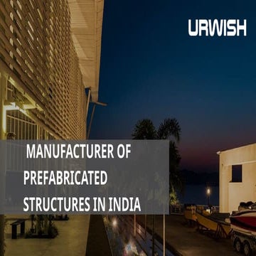Key Benefits of Prefabricated Structures | PPTX