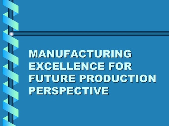 Evolution in Manufacturing sectors..pptx