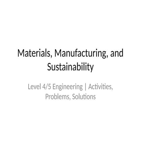 Manufacturing_Materials_Activities_Problems.pptx