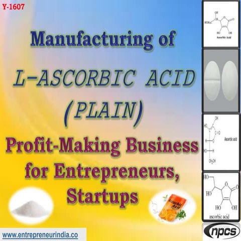 Manufacturing of L-ASCORBIC ACID (PLAIN) | PPTX