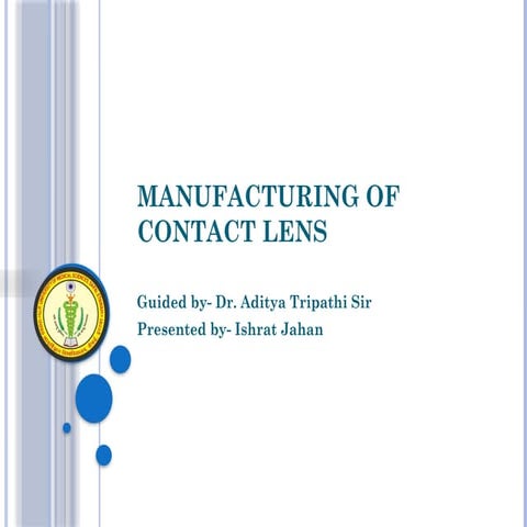 Manufacturing of methods of contact lens.pptx