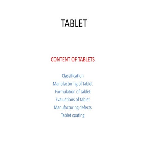 Manufacturing of tablet | PPTX