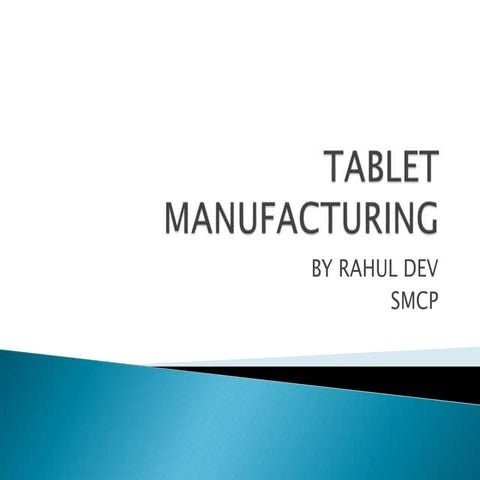 Manufacturing of tablets | PPT