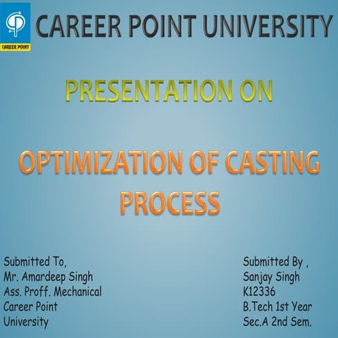 Optimization of Casting Process | PPTX