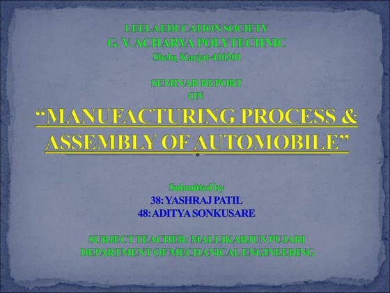 Automotive Manufacturing Process Overview | PDF | Auto Parts | Automotive