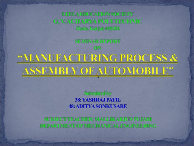 Automotive Manufacturing Process Overview | PDF