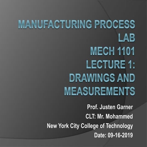 Manufacturing process lab lecture 1 | PPT