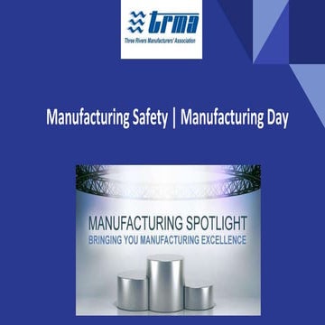 Manufacturing Safety | Manufacturing Day | PPTX