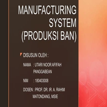 MANUFACTURING_SYSTEM_pptx.pptx