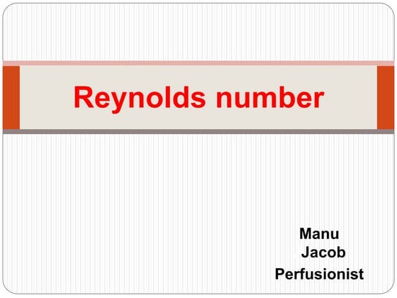 Reynolds Number And Experiment | PPT